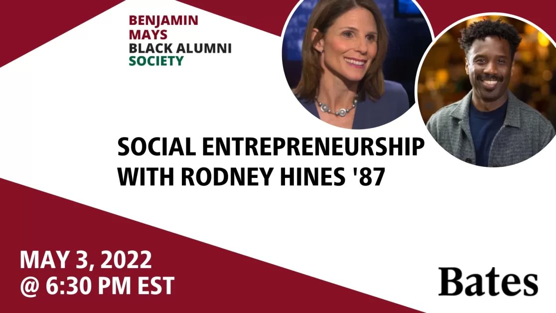 [Watch Recording] Social Entrepreneurship with Rodney Hines ’87 & the ...