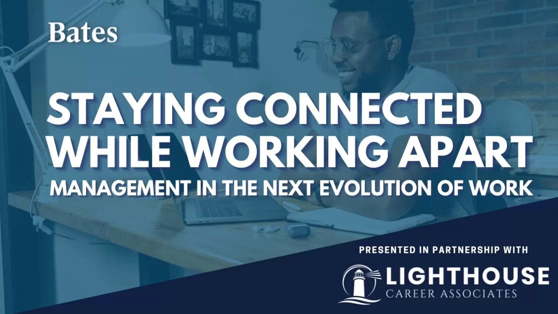 Staying connected while working apart — Pt. 2 | Alumni | Bates College