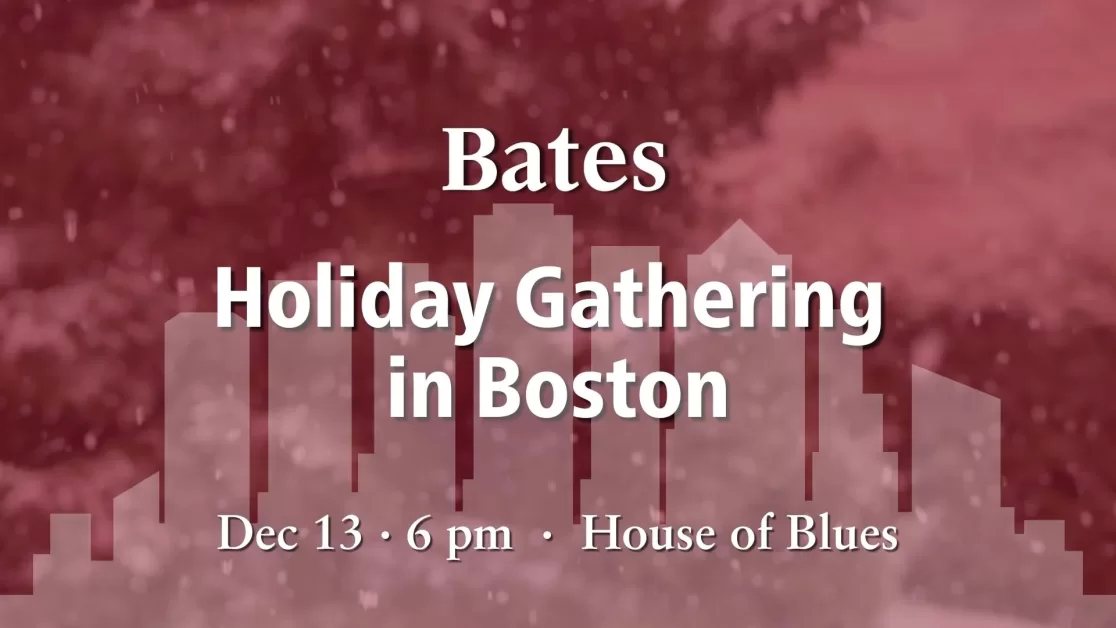 Holiday Gathering in Boston | Alumni | Bates College
