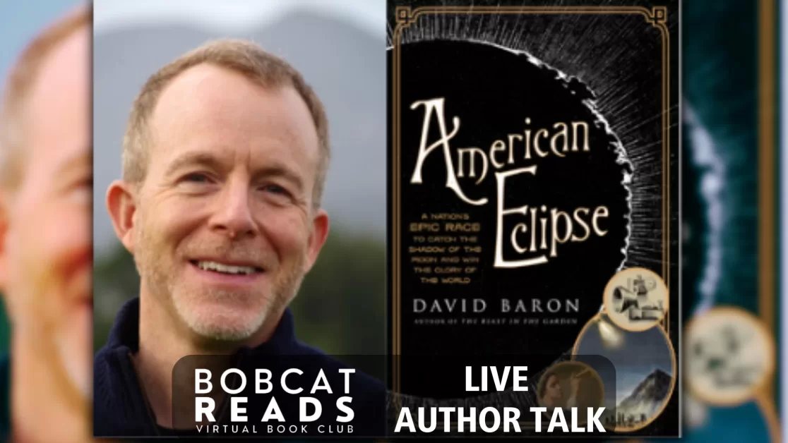 Author Talk: David Baron of American Eclipse | Alumni | Bates College