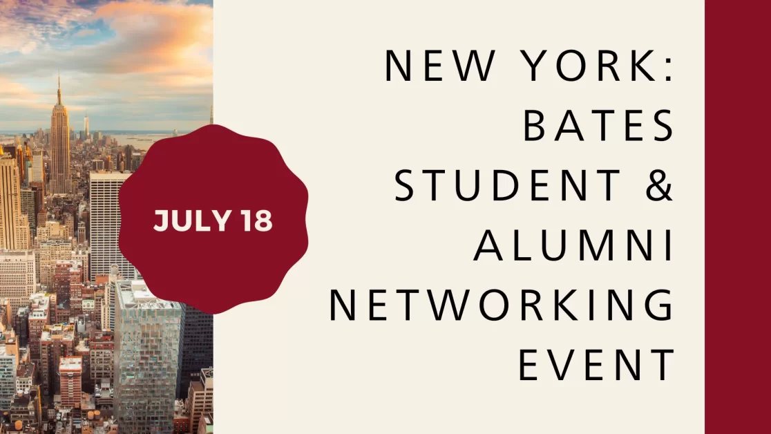 New York: Bates Student & Alumni Networking Event | Alumni | Bates College