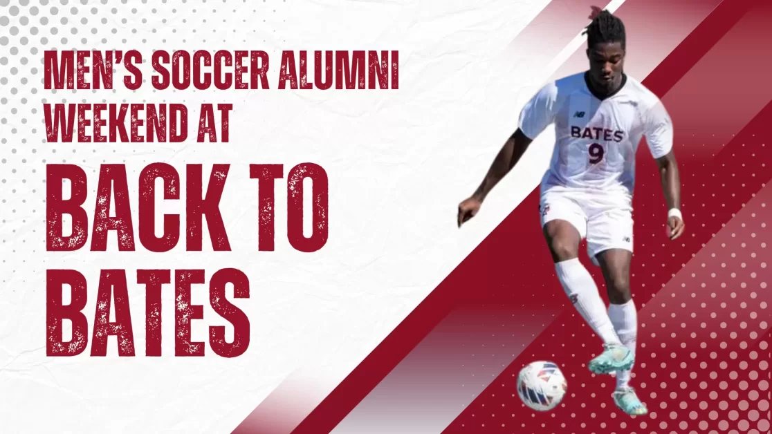Men’s Soccer Alumni Weekend | Alumni | Bates College