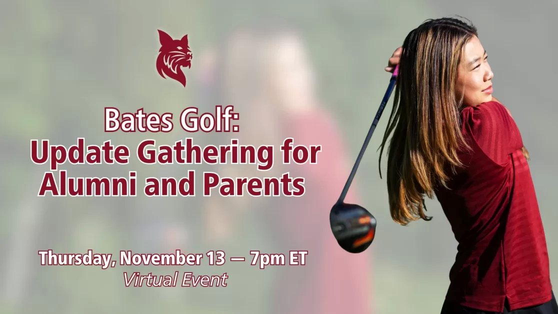 Bates Golf: Update Gathering for Alumni and Parents | Alumni | Bates ...