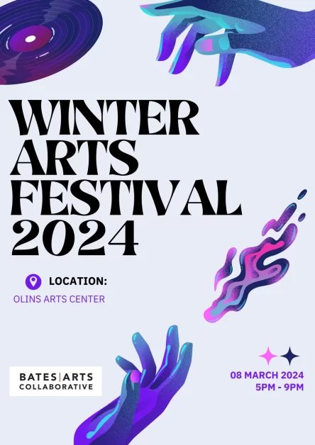 Winter Arts Festival 2024 | The Arts | Bates College