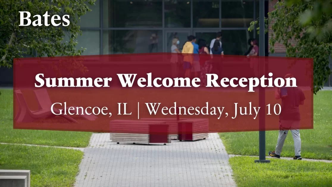 Events for Incoming Families | Parents and Families | Bates College