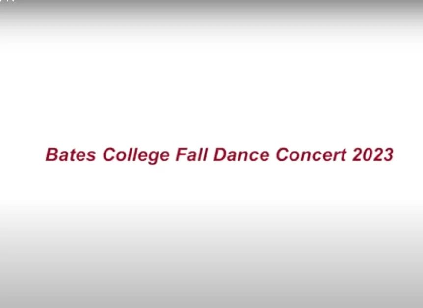 Introduction to the Fall Dance Concert 2023 | Theater and Dance | Bates ...